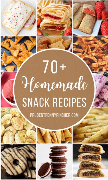 70 Homemade Snack Recipes - Prudent Penny Pincher