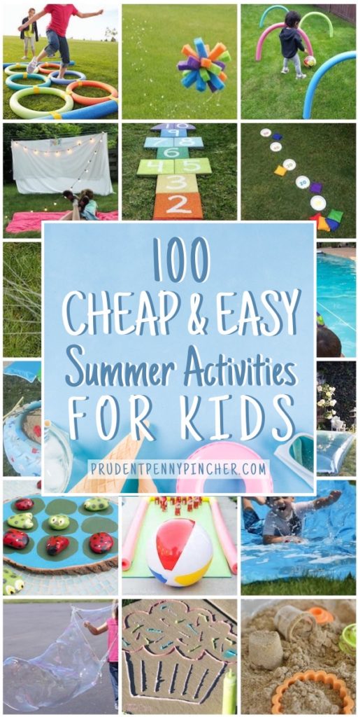 100 Cheap and Easy Summer Activities for Kids - Prudent Penny Pincher