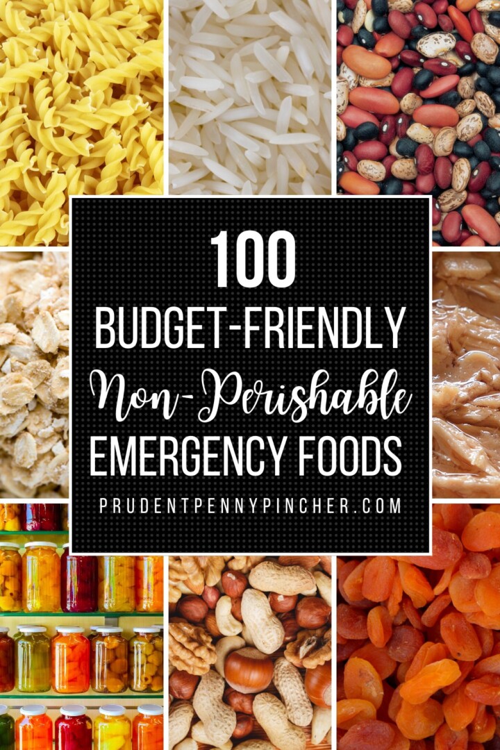 100 Budget-Friendly Non-Perishable Foods - Prudent Penny Pincher