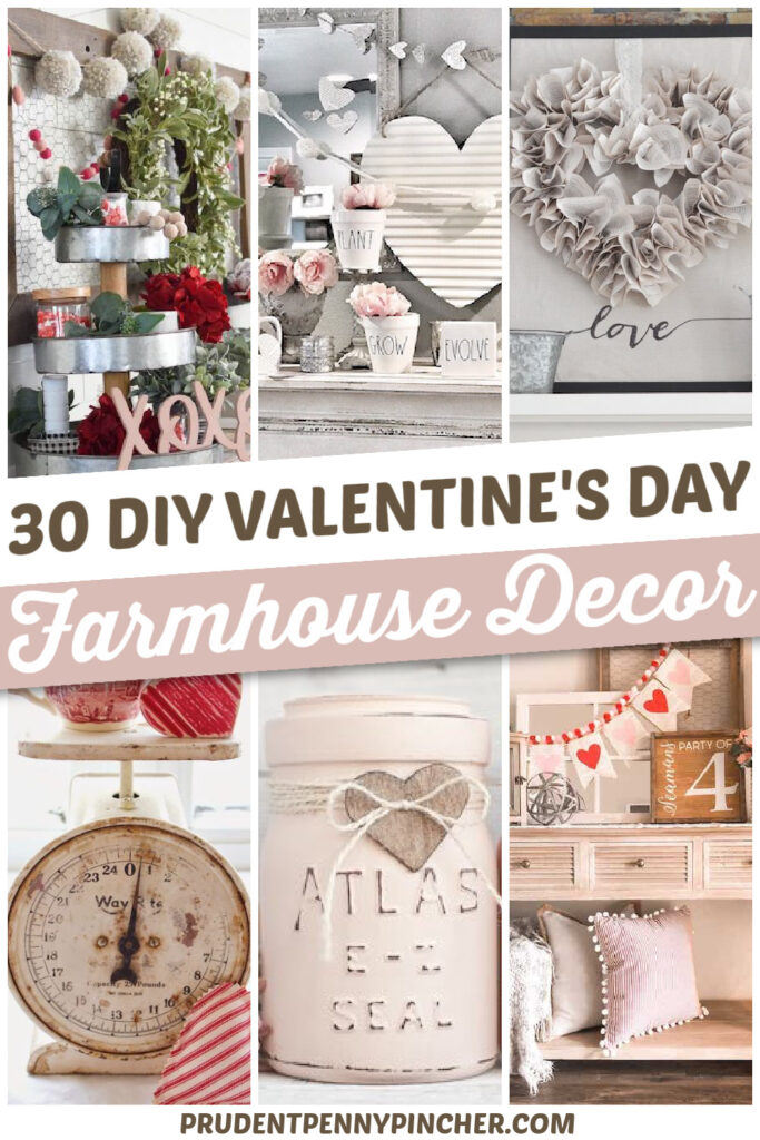 30 DIY Farmhouse Valentine's Day Decorations - Prudent Penny Pincher