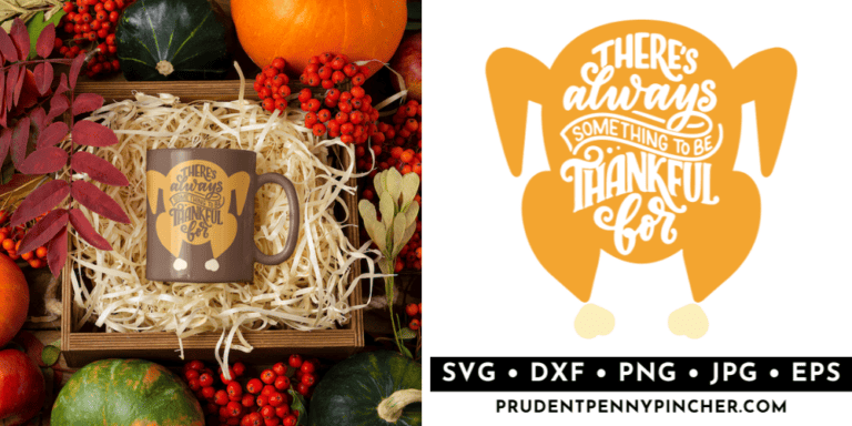 15 Free Turkey SVG Files for Thanksgiving - Prudent Penny Pincher