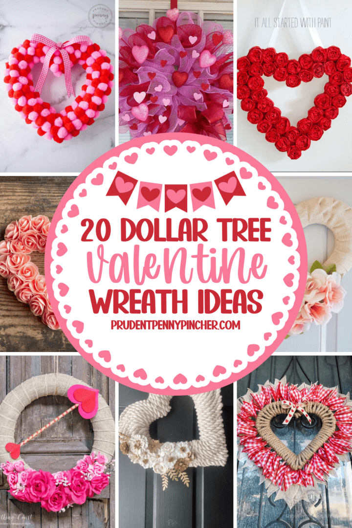 20 Dollar Store Valentine's Day Wreath Ideas - Prudent Penny Pincher