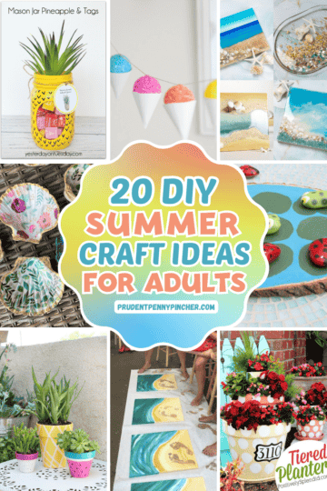 20 Easy DIY Summer Crafts for Adults - Prudent Penny Pincher