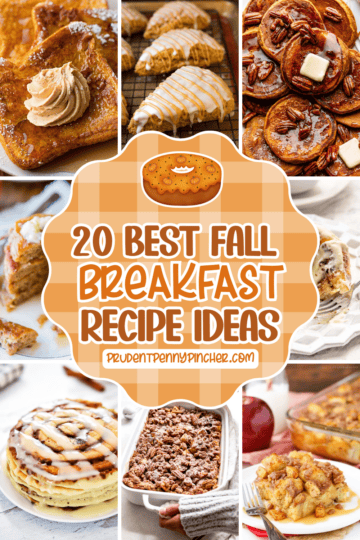 20 Sweet Fall Breakfast Ideas - Prudent Penny Pincher