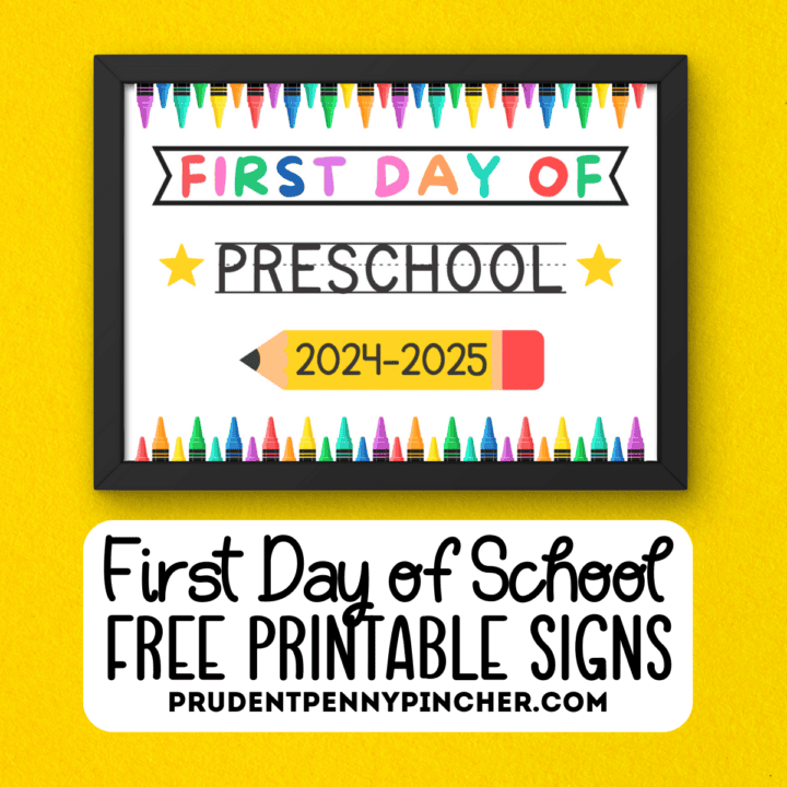 Free Printable First Day of School Signs for 2024 - Prudent Penny Pincher
