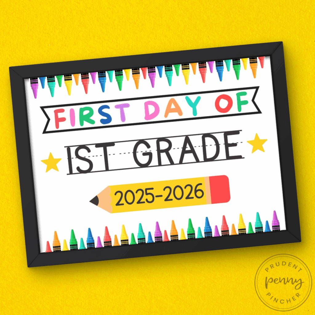 Free Printable First Day of School Signs for 2025 - Prudent Penny Pincher