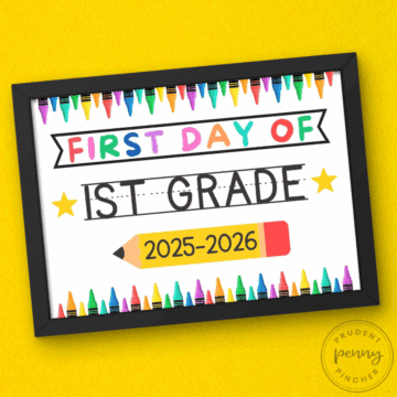Free Printable First Day of School Signs for 2025 - Prudent Penny Pincher