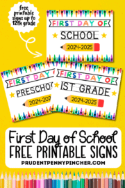 Free Printable First Day of School Signs for 2024 - Prudent Penny Pincher