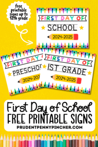 Free Printable First Day of School Signs for 2024 - Prudent Penny Pincher