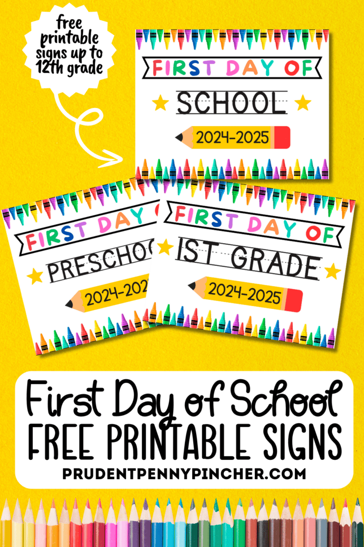 Free Printable First Day of School Signs for 2024 - Prudent Penny Pincher