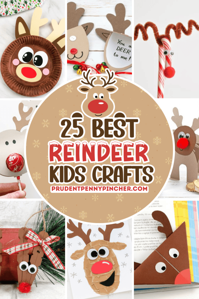 25 Best Reindeer Crafts for Kids - Prudent Penny Pincher