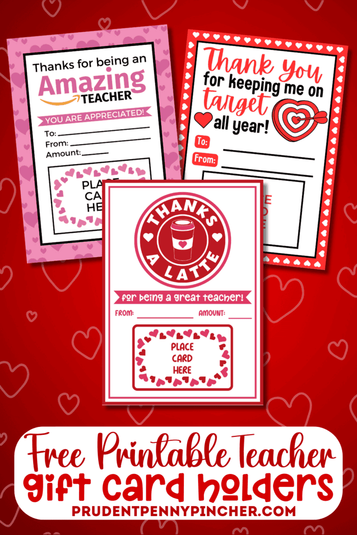 Free Printable Teacher Valentine Gift Card Holders - Prudent Penny Pincher