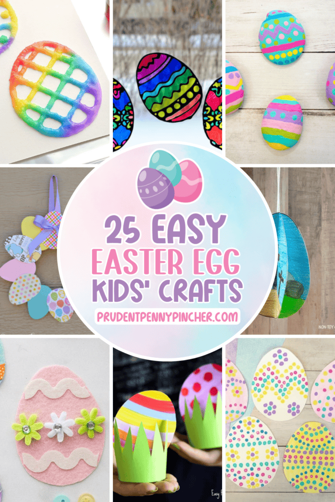 25 Fun and Easy Easter Egg Crafts for Kids - Prudent Penny Pincher