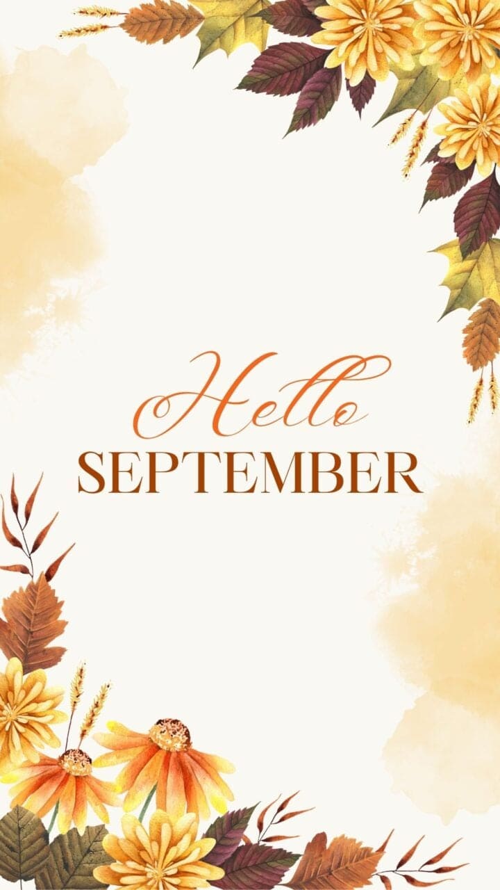 25 Free Phone September Wallpapers - Prudent Penny Pincher