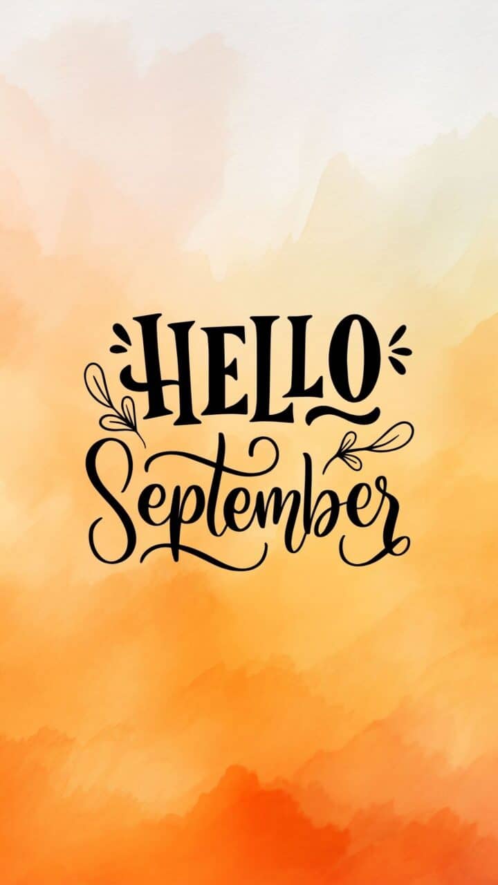 25 Free Phone September Wallpapers - Prudent Penny Pincher