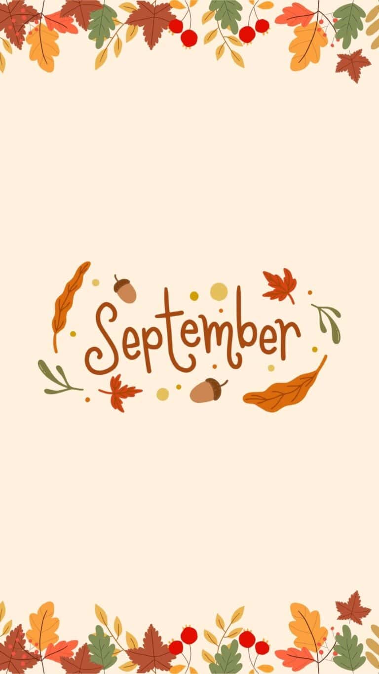 25 Free Phone September Wallpapers - Prudent Penny Pincher