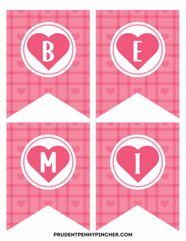 Free Printable Be Mine Valentine Banner - Prudent Penny Pincher
