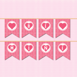 Free Printable Be Mine Valentine Banner - Prudent Penny Pincher