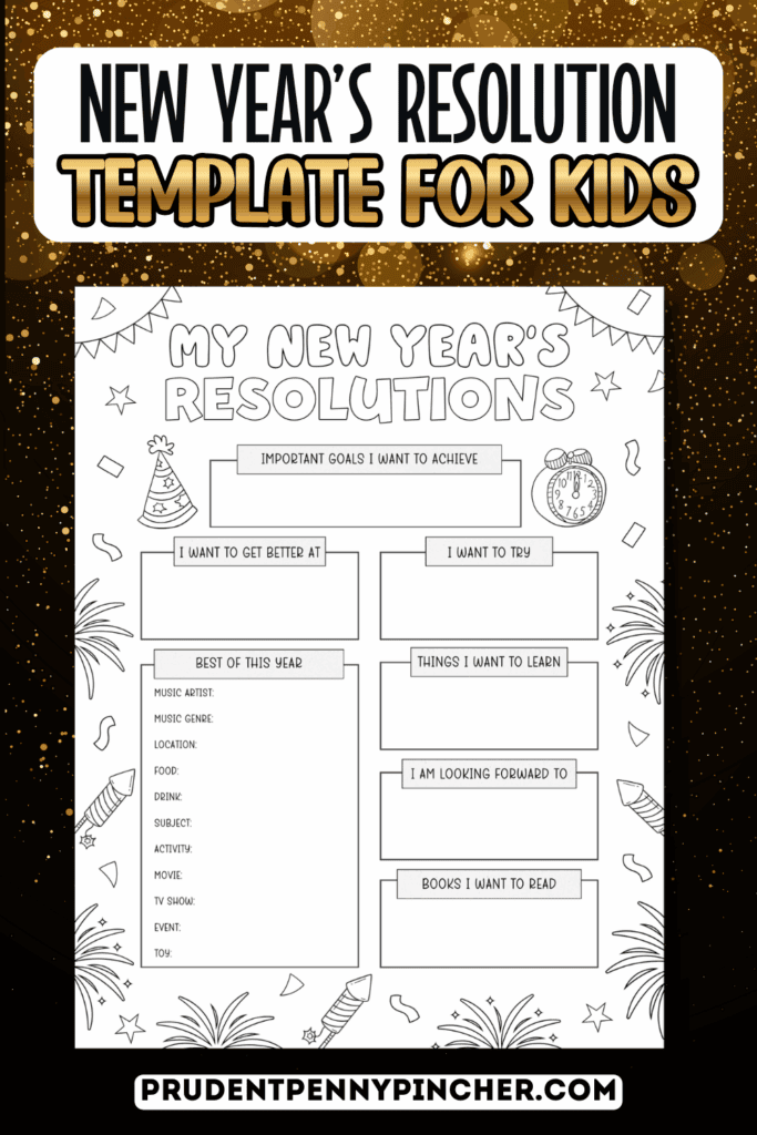 Free Printable New Year’s Resolution Template for Kids (2026) - Prudent ...