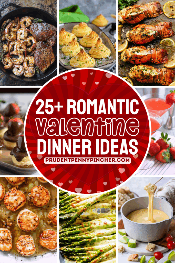 40 Romantic Valentine's Day Dinner Ideas - Prudent Penny Pincher
