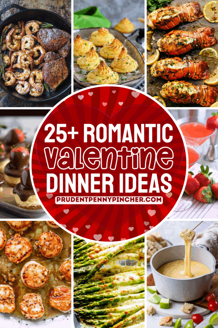 40 Romantic Valentine's Day Dinner Ideas - Prudent Penny Pincher